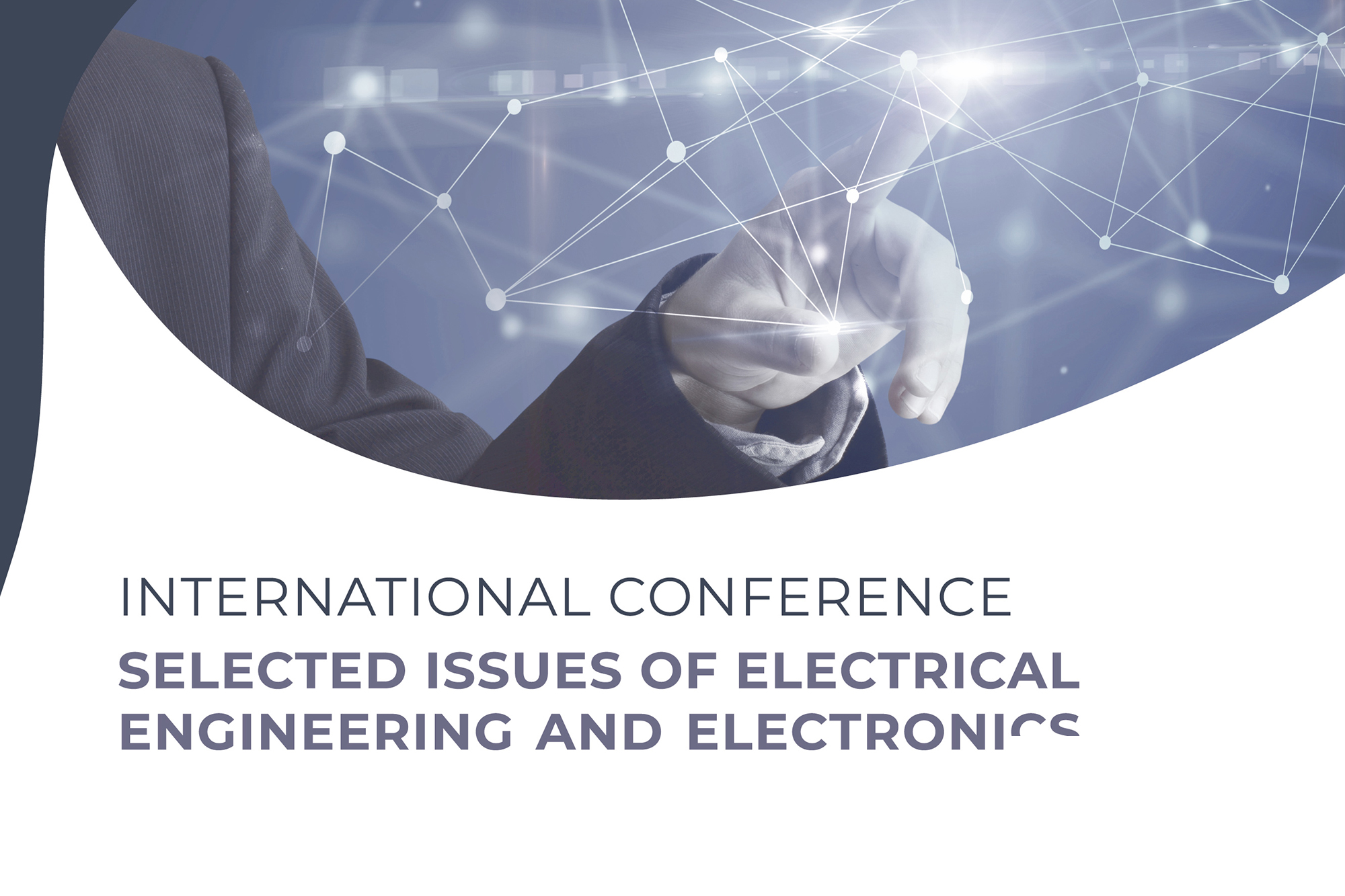 Międzynarodowa Konferencja Naukowa "Wybrane Zagadnienia Elektrotechniki ...